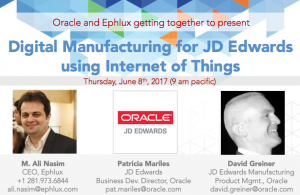 Webinar: Digital Manufacturing for JD Edwards using Internet of Things – Ephlux