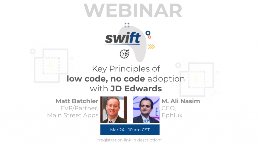 Key Principles of Low Code No Code Adoption with JD Edwards - Ephlux