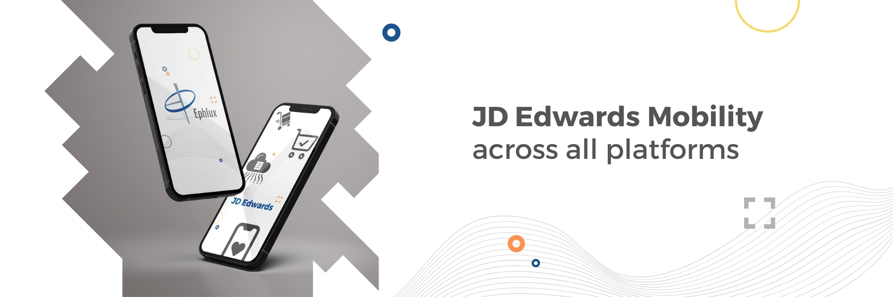 JD Edwards Mobility - Ephlux