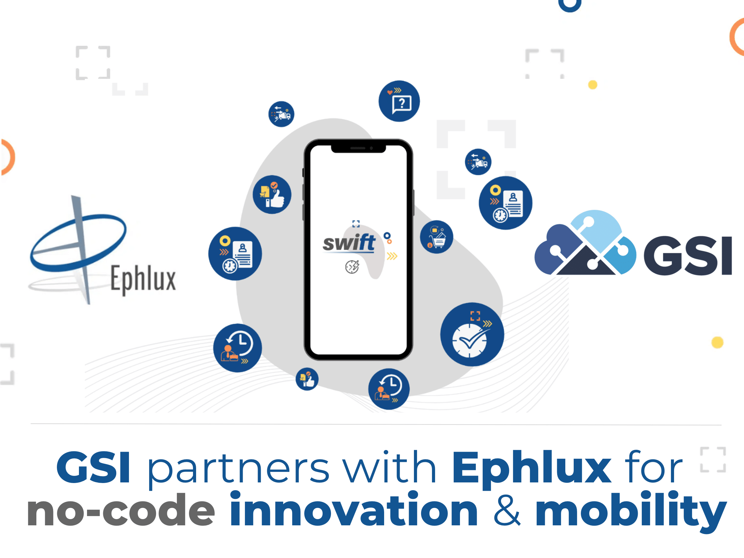 GSI becomes Ephlux partner for Swift no-code platform – Ephlux